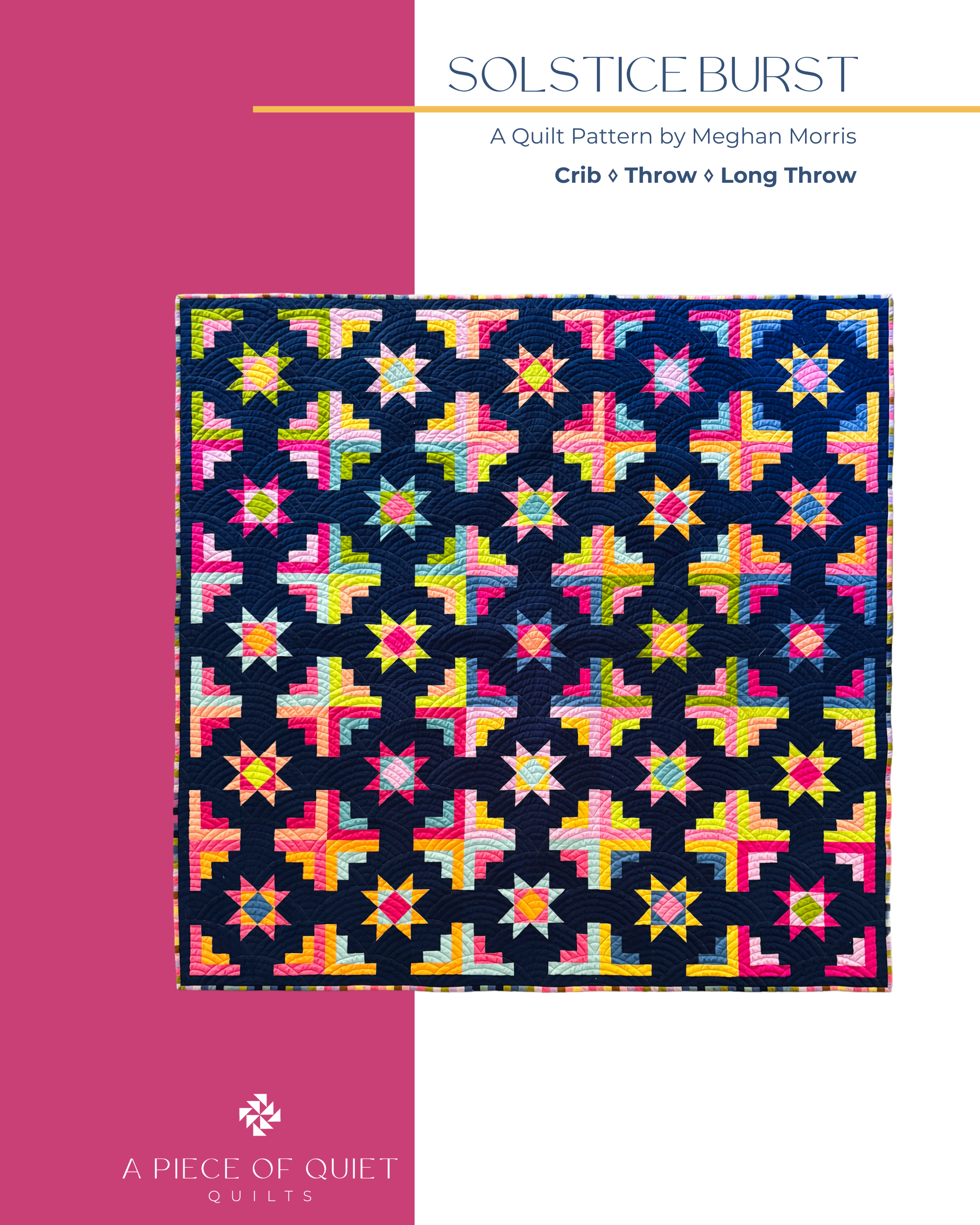 Solstice Burst Quilt Pattern (PDF) – A Piece of Quiet Quilts